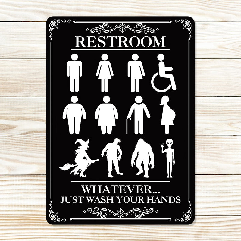 Whatever Just Wash Your Hands - Restroom Metal Sign - Home Decoration ...